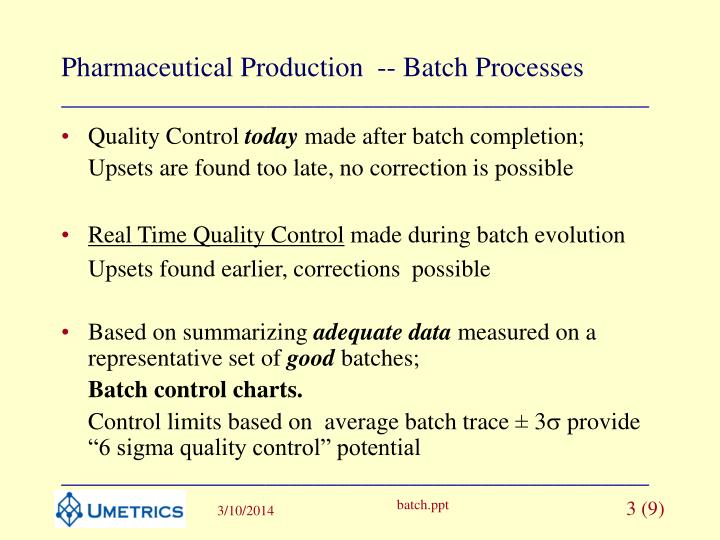 PPT - Real Time Quality Control (Batch monitoring) of Pharmaceutical ... PPT - Real Time Quality Control (Batch monitoring) of Pharmaceutical ...