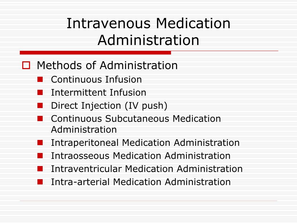 PPT - Administration of Intravenous Medications PowerPoint Presentation ... PPT - Administration of Intravenous Medications PowerPoint Presentation ...