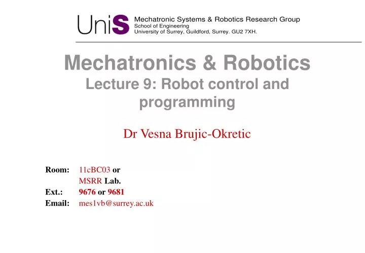 PPT - Mechatronics & Robotics Lecture 9: Robot control and programming PowerPoint Presentation ...