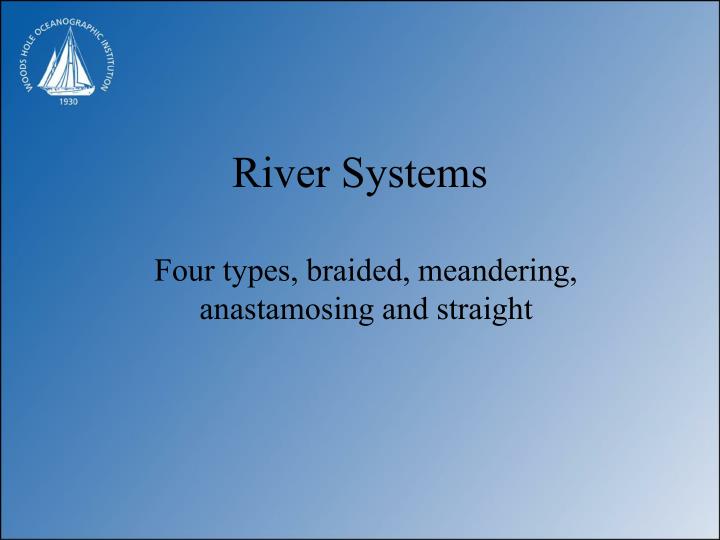 PPT - River Systems PowerPoint Presentation, free download - ID:210763