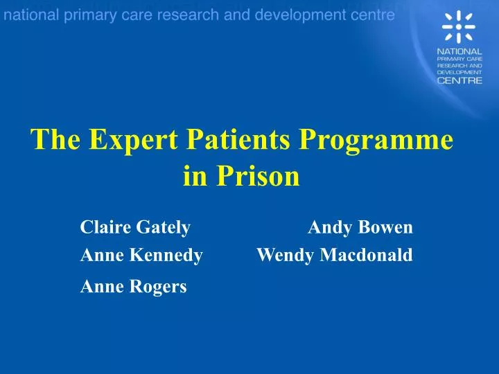 PPT - The Expert Patients Programme in Prison PowerPoint Presentation ...