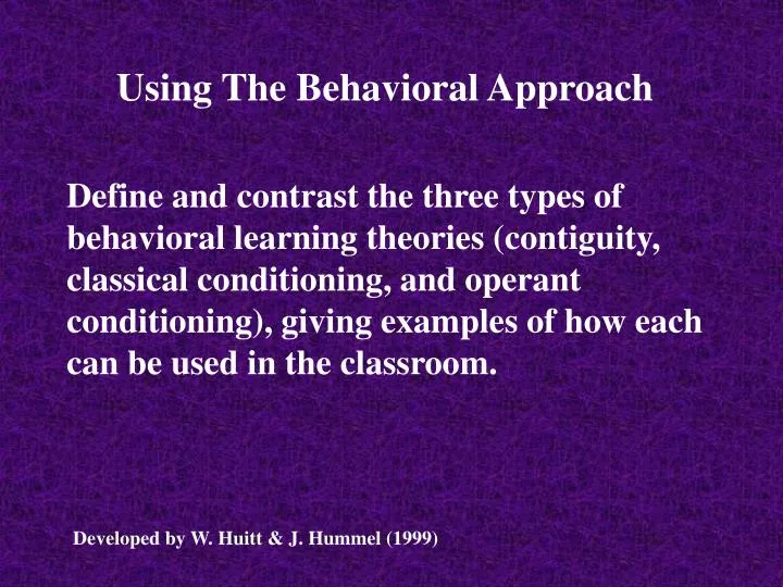 PPT - Using The Behavioral Approach PowerPoint Presentation, free ...