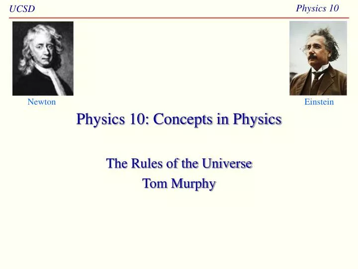 PPT - Physics 10: Concepts in Physics PowerPoint Presentation, free ...