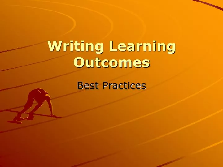 PPT - Writing Learning Outcomes PowerPoint Presentation, free download ...