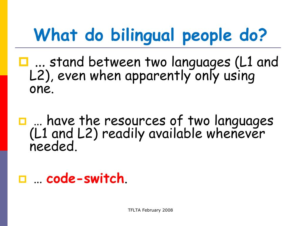 PPT - Double Talk Exploring the Bilingual Myth February 2, 2008 ...