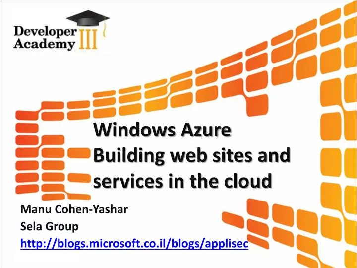 PPT - Windows Azure Building web sites and services in the cloud ...