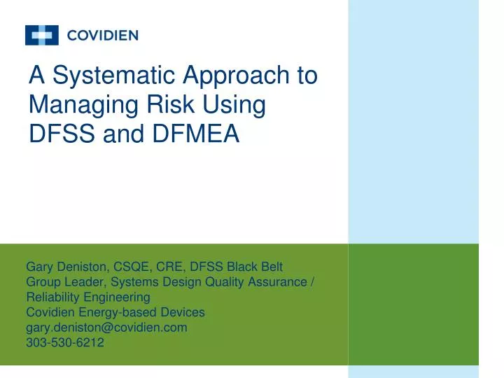 PPT - A Systematic Approach to Managing Risk Using DFSS and DFMEA ...