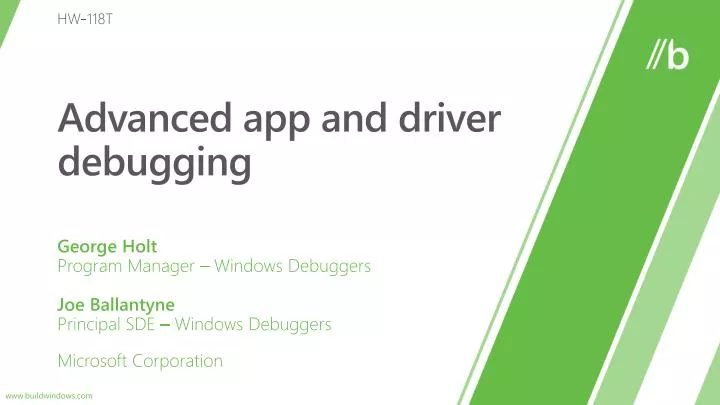 PPT - Advanced app and driver debugging PowerPoint Presentation, free download - ID:219890