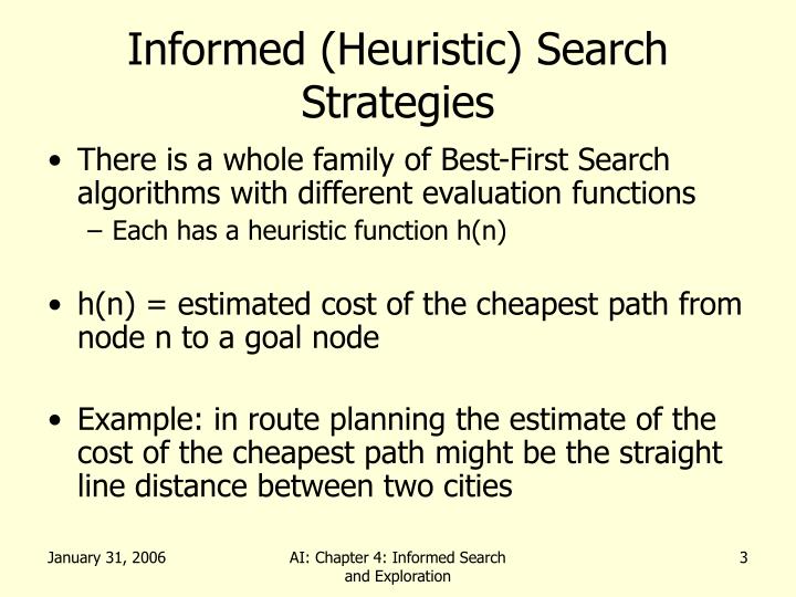 PPT - Artificial Intelligence Chapter 4: Informed Search and ...