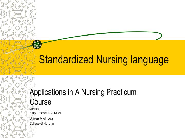 PPT - Standardized Nursing language PowerPoint Presentation, free ...