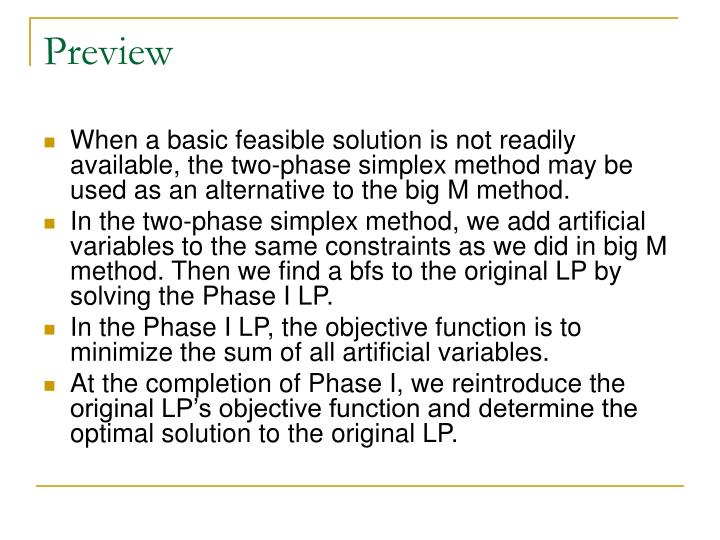 PPT - The Two-Phase Simplex Method PowerPoint Presentation - ID:222508 PPT - The Two-Phase Simplex Method PowerPoint Presentation - ID:222508