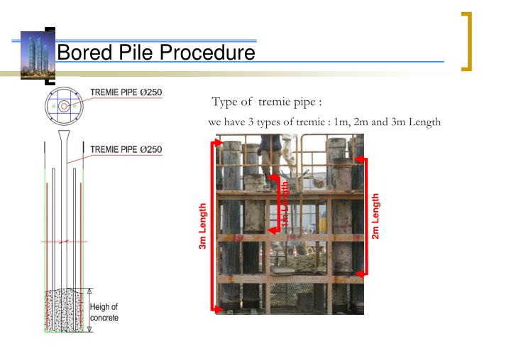 PPT - Bored Pile Procedure PowerPoint Presentation - ID:225033
