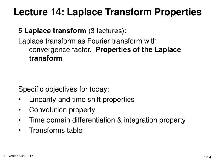 PPT - Lecture 14: Laplace Transform Properties PowerPoint Presentation ...