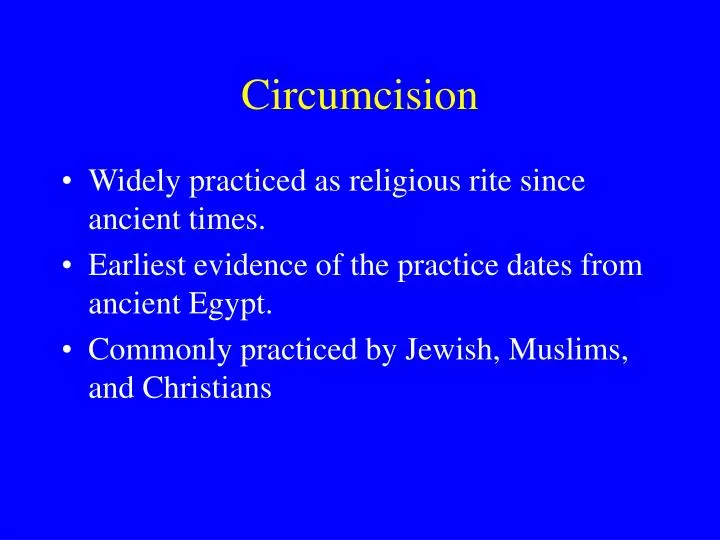 PPT - Circumcision PowerPoint Presentation, free download - ID:226923