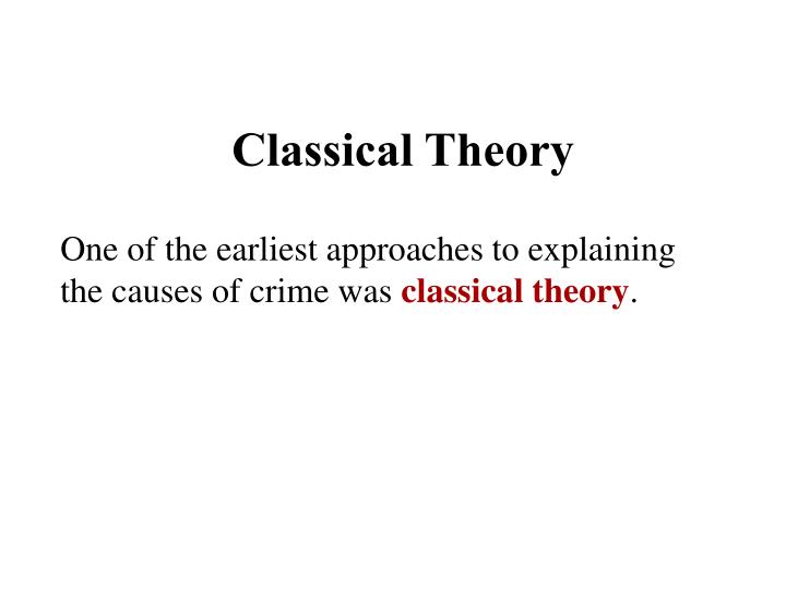 PPT - Chapter 3 Explaining Crime PowerPoint Presentation - ID:227354