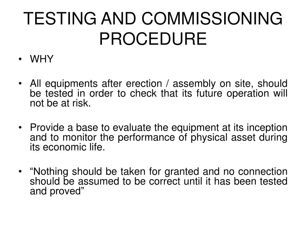 Ppt Testing And Commissioning Procedure Powerpoint Presentation Id