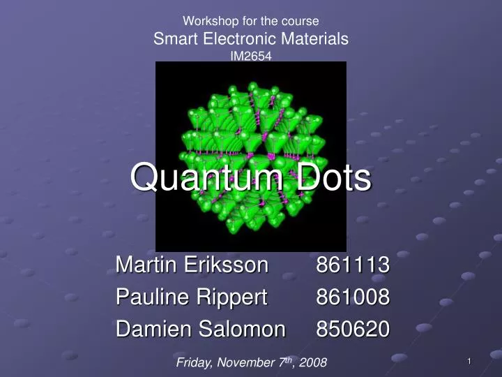 PPT - Quantum Dots PowerPoint Presentation, free download - ID:227743