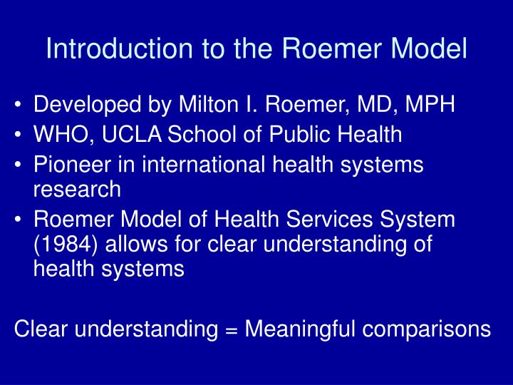 PPT - The US Healthcare System and the Roemer Model PowerPoint ...