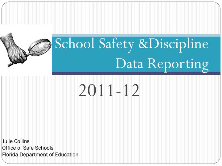 PPT - School Safety &Discipline Data Reporting PowerPoint Presentation ...