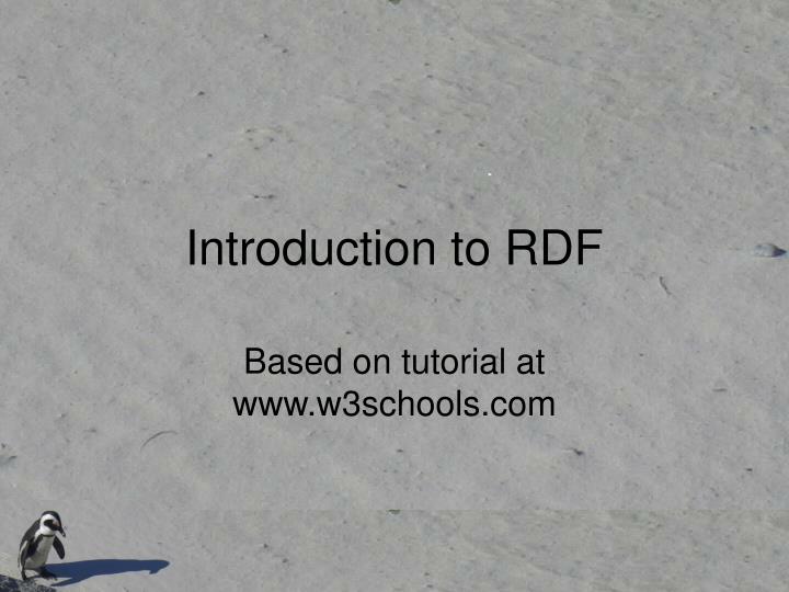 PPT - Introduction to RDF PowerPoint Presentation, free download - ID ...