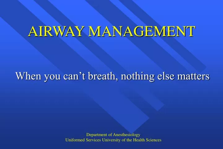 PPT - AIRWAY MANAGEMENT PowerPoint Presentation, free download - ID:23212