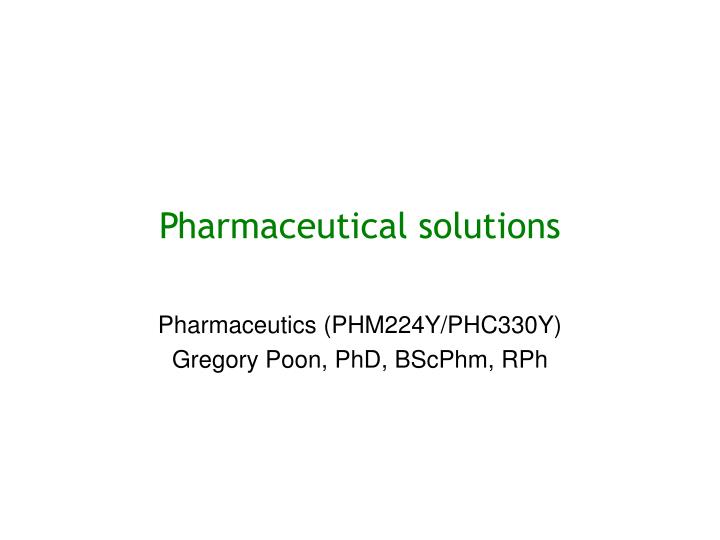 PPT - Pharmaceutical solutions PowerPoint Presentation, free download ...
