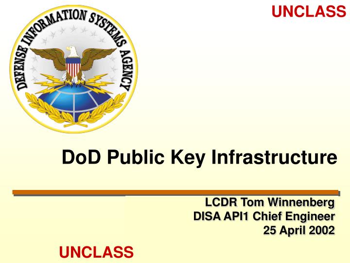 PPT - DoD Public Key Infrastructure PowerPoint Presentation, free ...