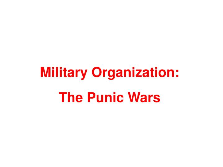 PPT - The Roman Republic & the Punic Wars PowerPoint Presentation - ID ...