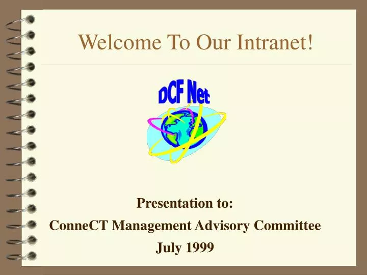PPT - Welcome To Our Intranet! PowerPoint Presentation, free download ...