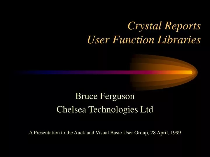 PPT - Crystal Reports User Function Libraries PowerPoint Presentation, free download - ID:233829