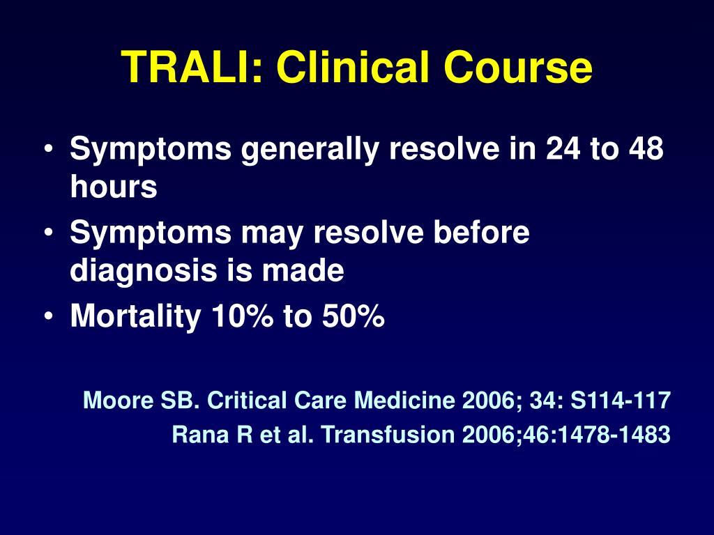 PPT - Transfusion Related Acute Lung Injury (TRALI): Clinical and ...
