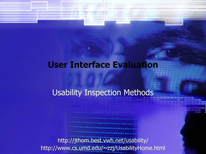 PPT - User Interface Evaluation PowerPoint Presentation, free download ...