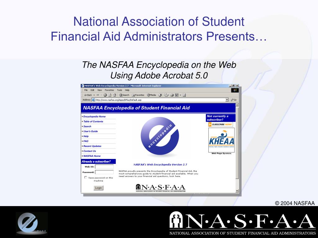 PPT - The NASFAA Encyclopedia on the Web Using Adobe Acrobat 5.0 ...