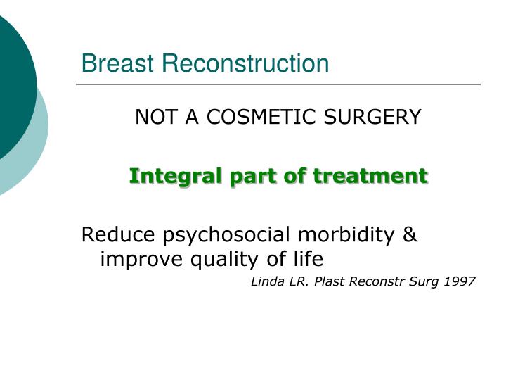 PPT - Breast Reconstruction PowerPoint Presentation - ID:236751