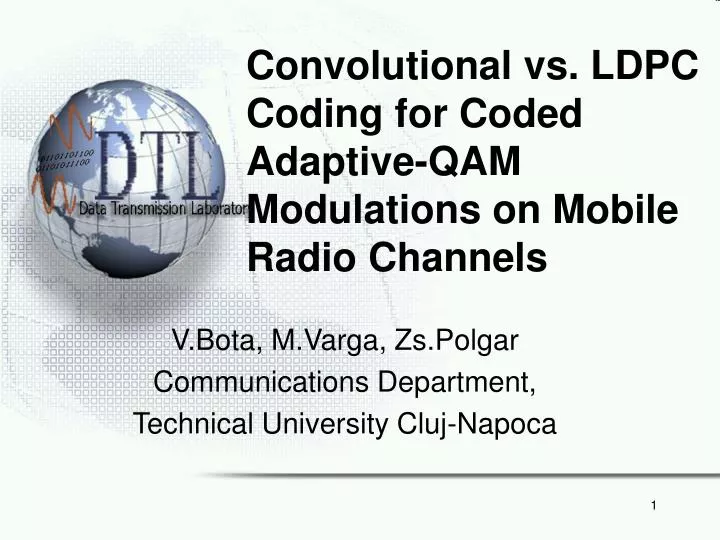 Ppt Convolutional Vs Ldpc Coding For Coded Adaptive Qam Modulations