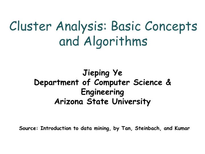 Ppt Cluster Analysis Basic Concepts And Algorithms Powerpoint Presentation Id236827
