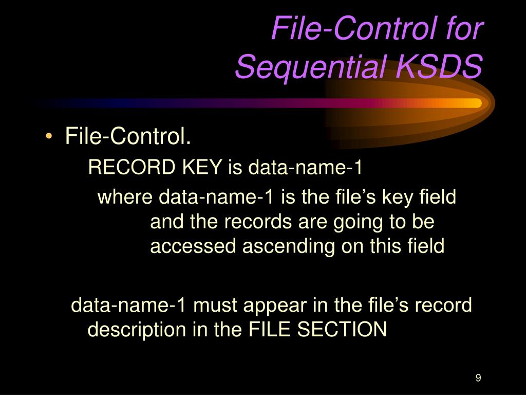 PPT - VSAM KSDS and COBOL PowerPoint Presentation, free download - ID ... PPT - VSAM KSDS and COBOL PowerPoint Presentation, free download - ID ...