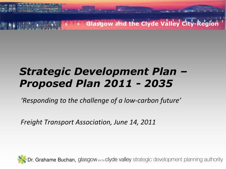 PPT - Strategic Development Plan – Proposed Plan 2011 - 2035 PowerPoint ...