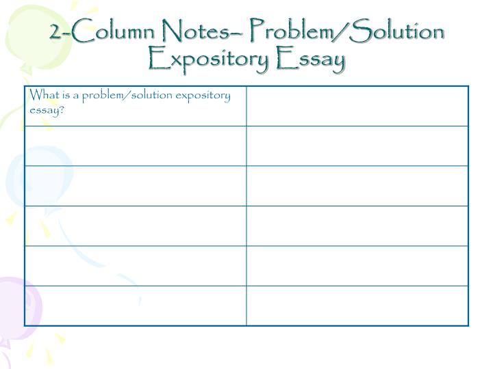 PPT - Problem/ Solution Expository Essay PowerPoint Presentation - ID ...