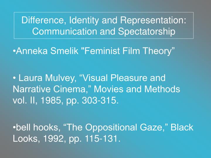 PPT - Difference, Identity and Representation: Communication and ...