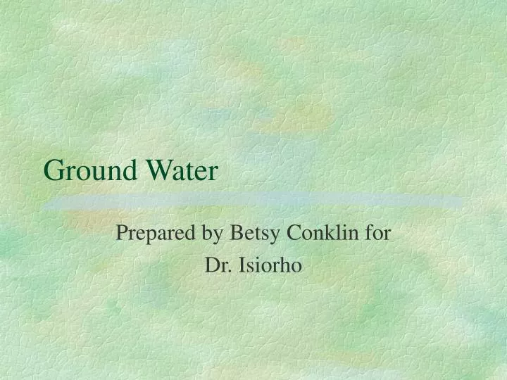 PPT - Ground Water PowerPoint Presentation, free download - ID:239137