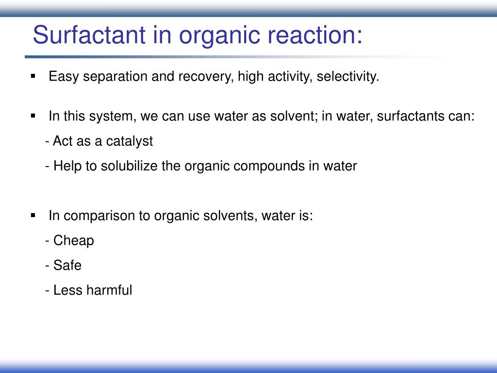 PPT - Surfactants as Catalysts for Organic Reactions in Water ...