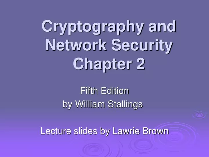 PPT - Cryptography and Network Security Chapter 2 PowerPoint ...