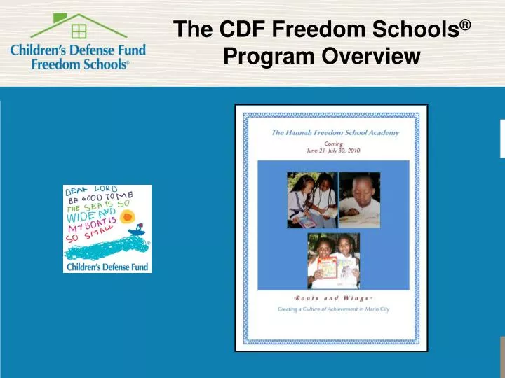 PPT - The CDF Freedom Schools ® Program Overview PowerPoint ...