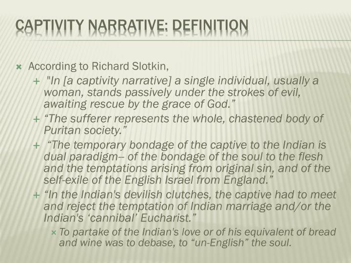 PPT - Mary Rowlandson & The Captivity narrative PowerPoint Presentation ...