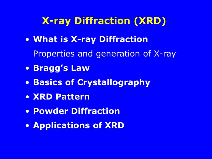 PPT - X-ray Diffraction (XRD) PowerPoint Presentation, free download ... PPT - X-ray Diffraction (XRD) PowerPoint Presentation, free download ...