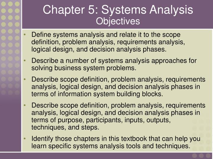 PPT - Chapter 5: Systems Analysis Objectives PowerPoint Presentation, free download - ID:243760