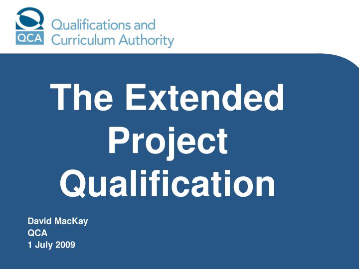 PPT - The Extended Project Qualification PowerPoint Presentation, free ...