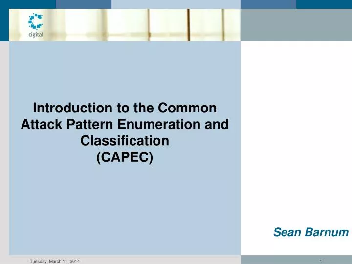 PPT - Introduction to the Common Attack Pattern Enumeration and ...