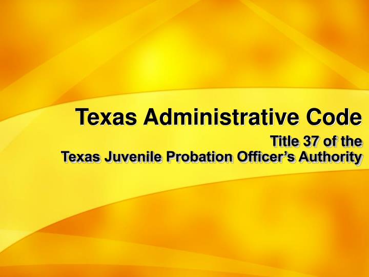 PPT - Juvenile Probation Officer Responsibilities and Authority ...